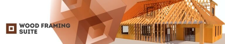 Wood Framing Suite Features